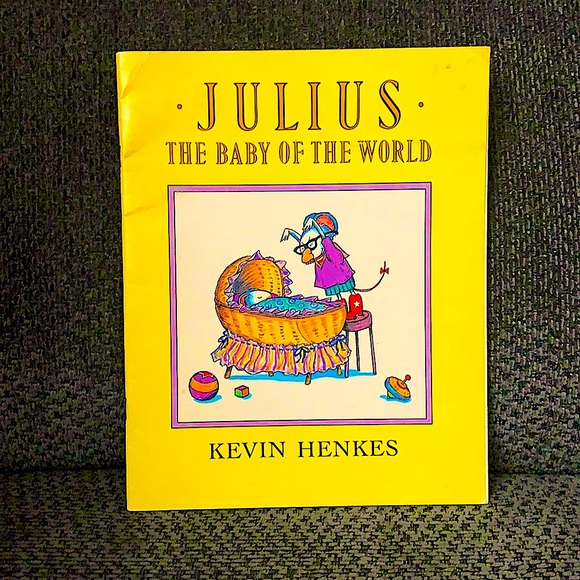 Toys | 42 Julius The Baby Of The World Book By Kevin Henkes | Poshmark